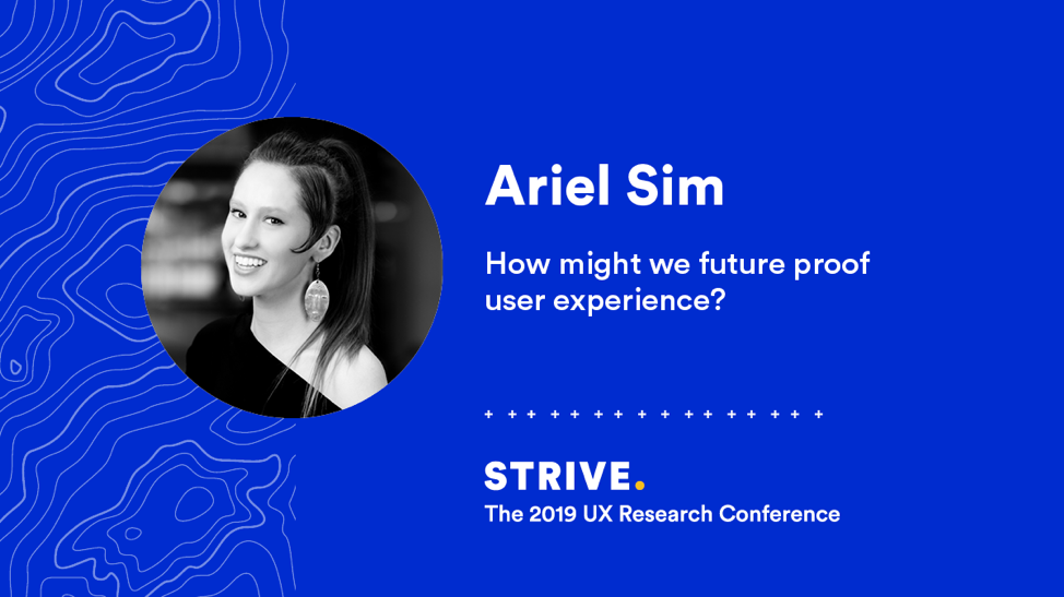 #UXRConf Preview: Meet Ariel Sim. A Q&A on her career journey and what ...