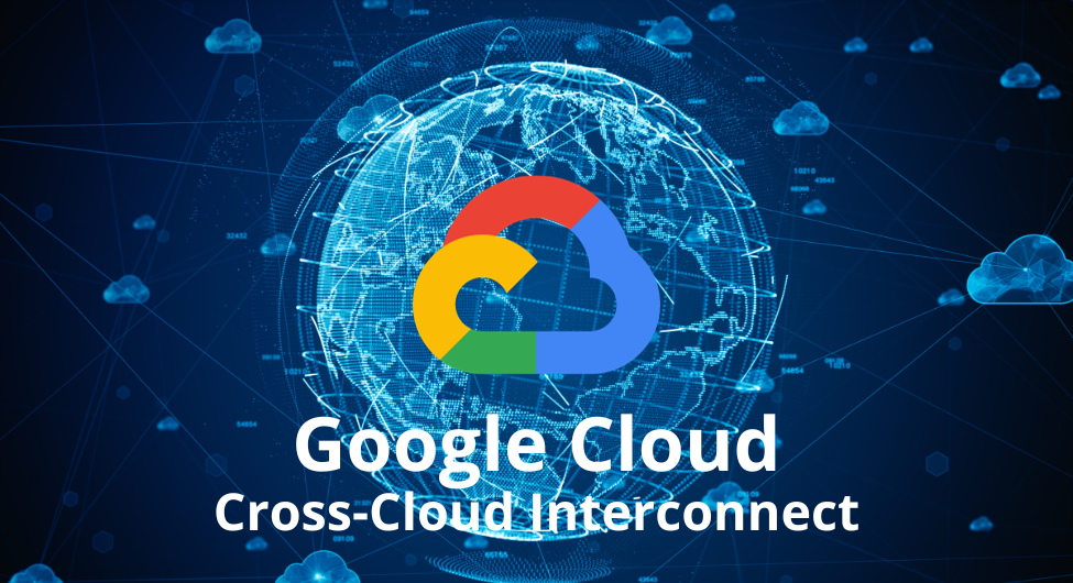 The Missing Piece of the Multi-cloud Network: Google’s Cross-Cloud ... The Missing Piece of the Multi-cloud Network: Google’s Cross-Cloud ...