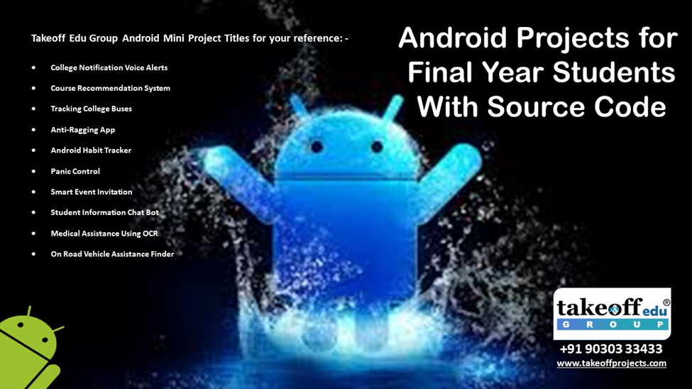 Android Mini Projects with Source Code for Engineering Students | by ...