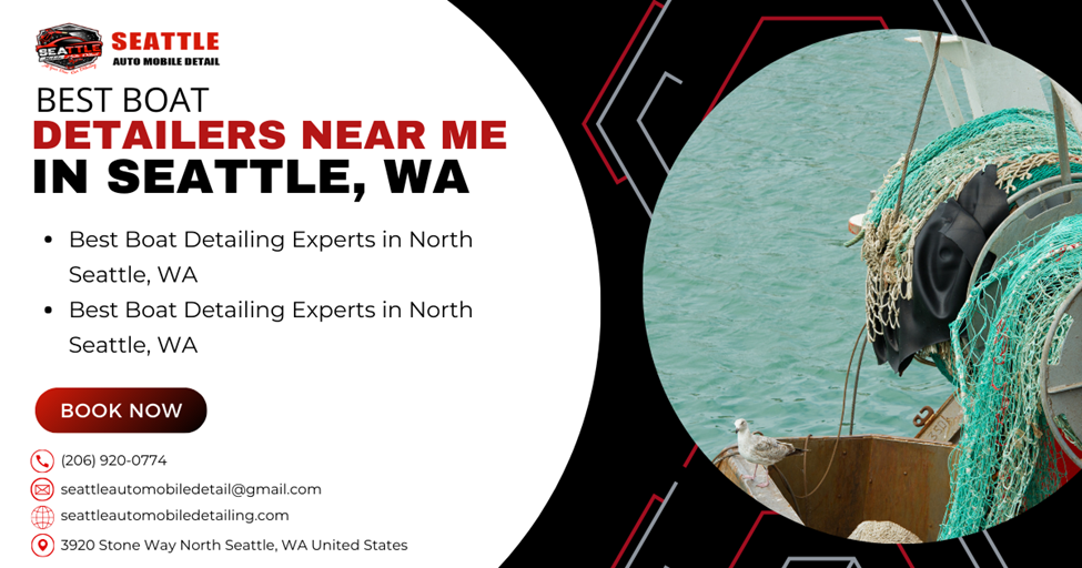 Best Boat Detailers Near Me In Seattle, WA | by Seattle Automobile ...