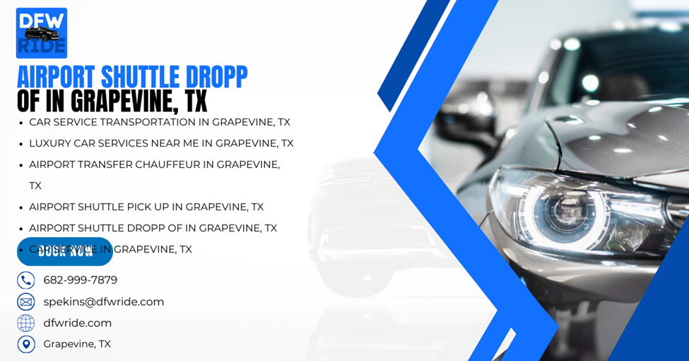 Airport Shuttle Drop-off in Grapevine, TX | by DFW Ride | Mar, 2024 | Medium