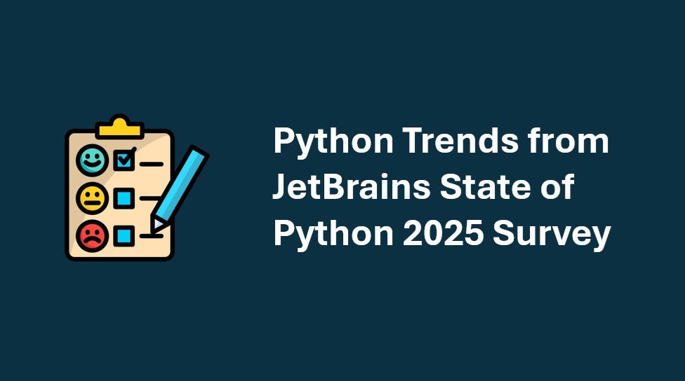 Python Trends from JetBrains State of Python 2025 Survey | by Py-Core Python Programming | Sep ...