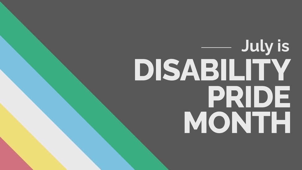 Disability Pride Month: Is It More Than Just a Celebration? | by Isaac ...