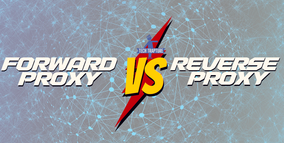 Forward Proxy vs. Reverse Proxy: What You Need to Know | by Vishal Bulbule | Cloud and DevOps Tales