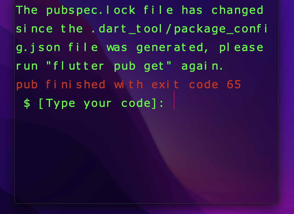 The pubspec.lock file has changed since the .dart_tool/package_config.json file was generated ...