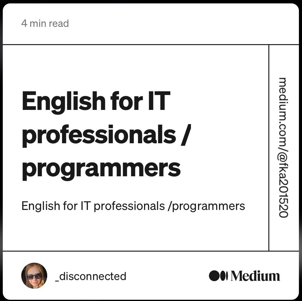 English for IT professionals /programmers | by _disconnected | Nov ...