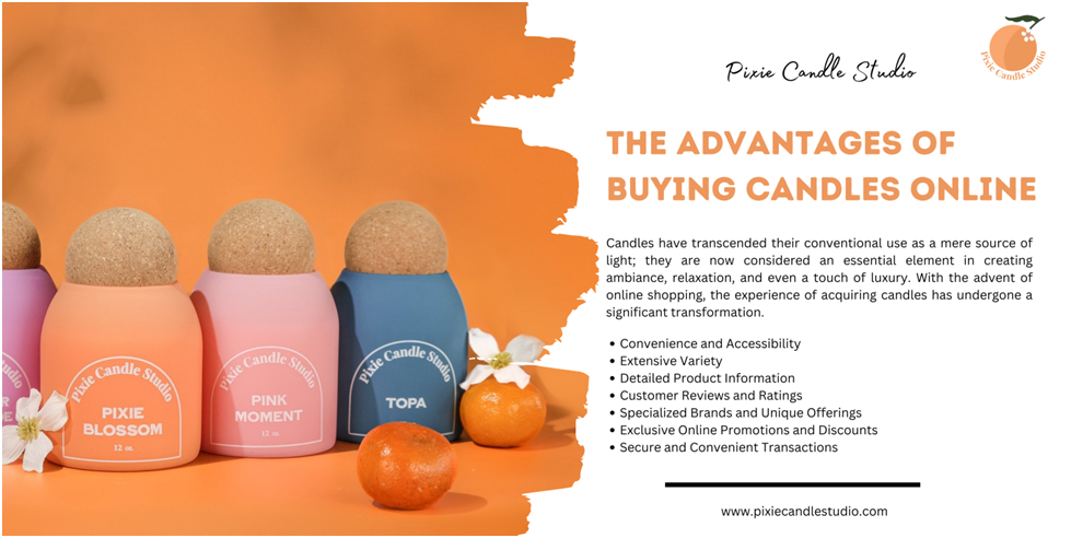 The Advantages of Buying Candles Online | by Pixie Candle Studio | Dec ...