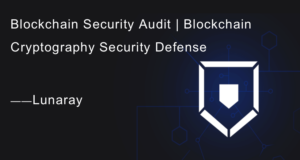 Blockchain Security Audit | Blockchain Cryptography Security Defense ...