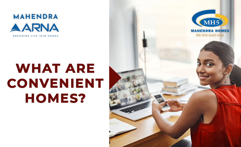 What are Convenient Homes?. This is a term that has different… | by ...