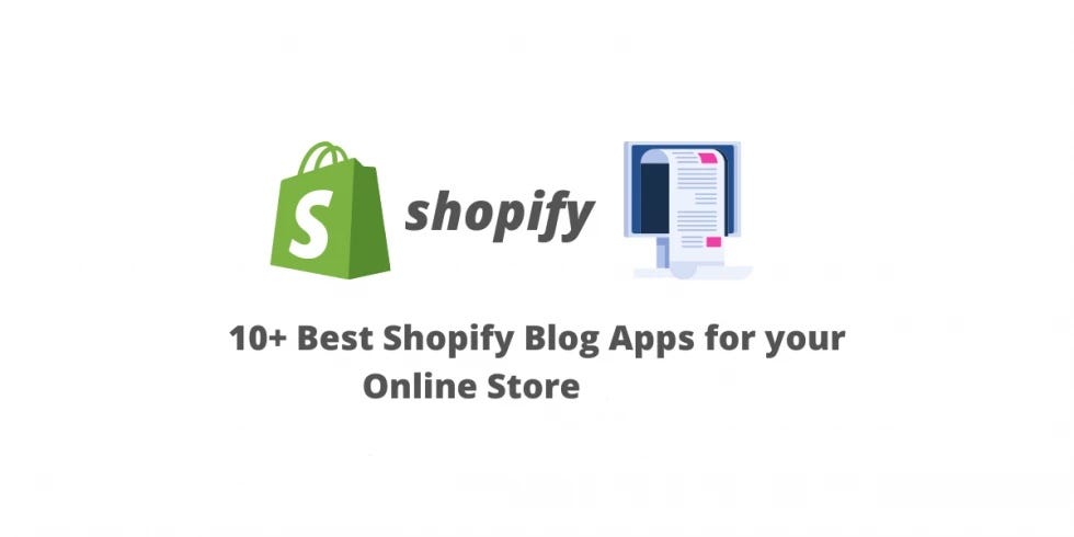 10+ Best Shopify Blogs To Follow In 2022 | by Amy Smith | GoBeyond.AI ...