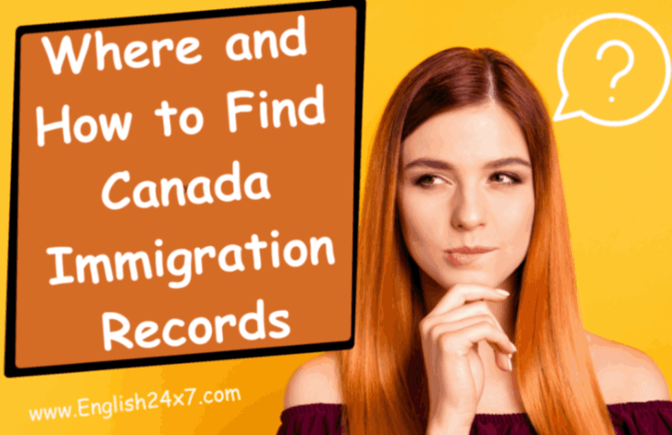 Where and How to Find Canada Immigration Records - dia singh - Medium