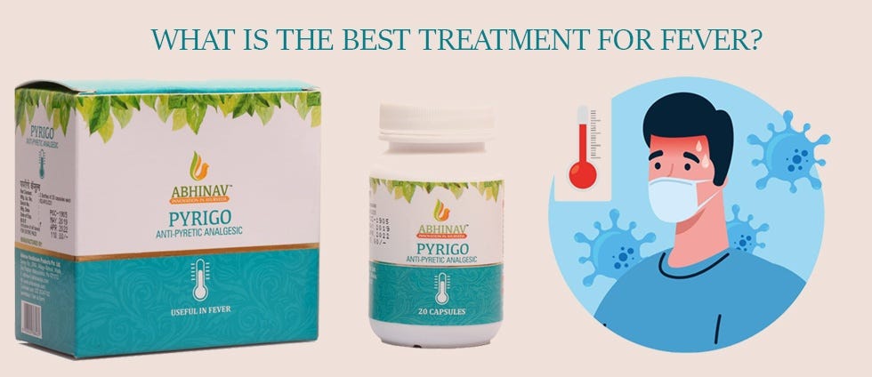 What is the Best Treatment for Fever? | by Abhinavayu | Medium