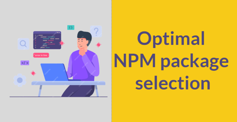 Secrets of Selecting NPM Packages | Anjana Pasindu Madushan | Enlear ...