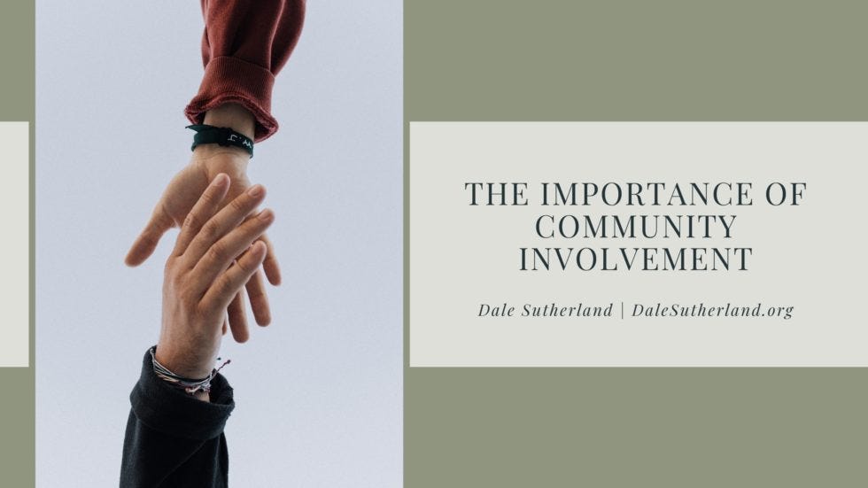 Dale Sutherland on The Importance of Community Involvement | by Dale ...