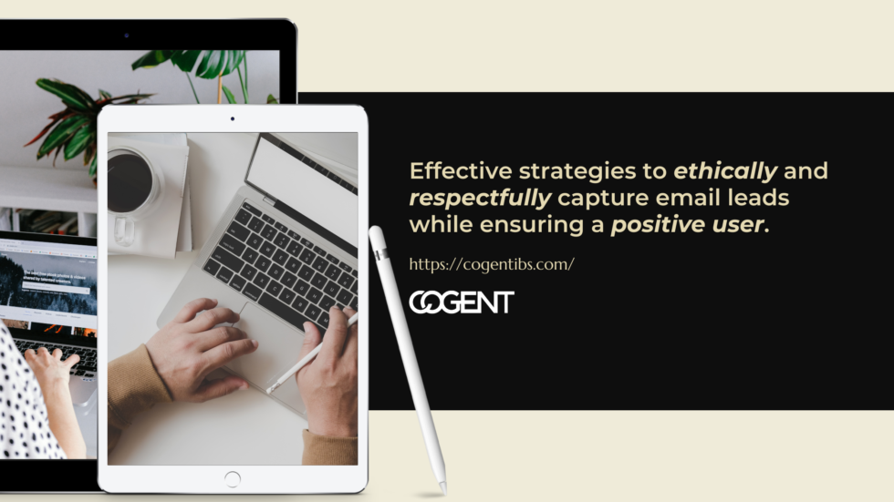 Effective Strategies to Ethically and Respectfully Capture Email Leads ...