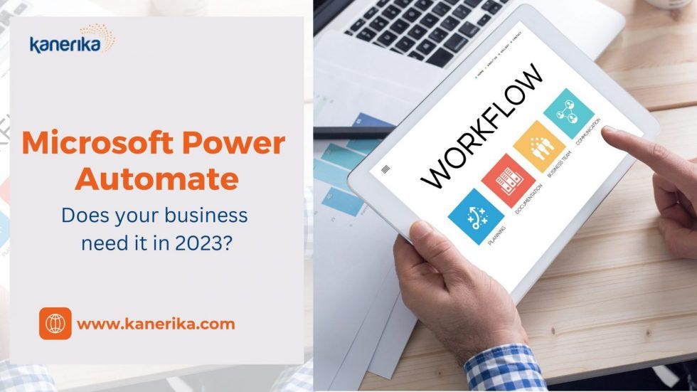 The Power of Microsoft Power Automate: Revolutionizing Workflows | by ...