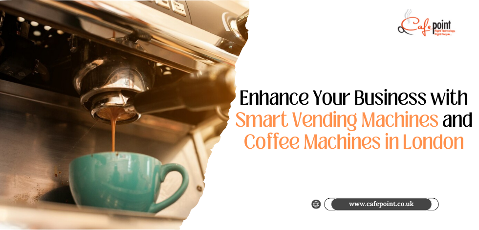 Enhance Your Business with Smart Vending Machines and Coffee Machines ...