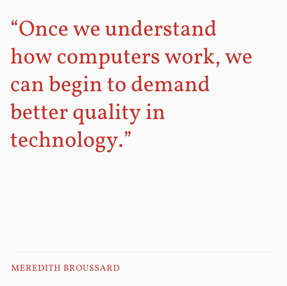 Understanding Artificial Unintelligence ( Meredith Broussard) | by ...