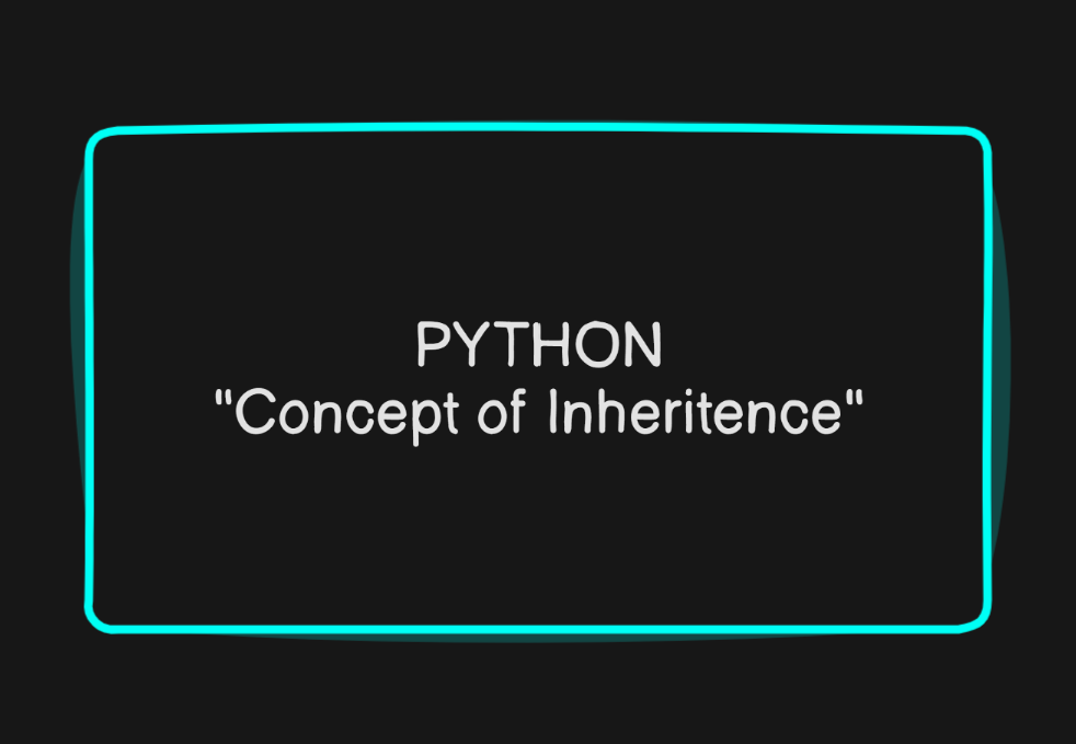 Python: Concept of Inheritance. Python | by Shahwar Alam Naqvi | Medium