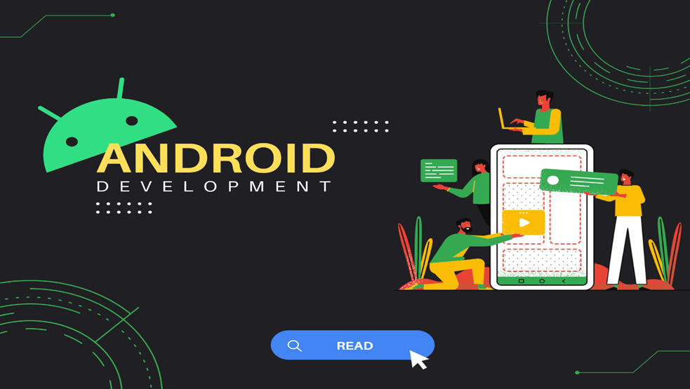 Crafting into the world of Android App Development: where vision meets ...