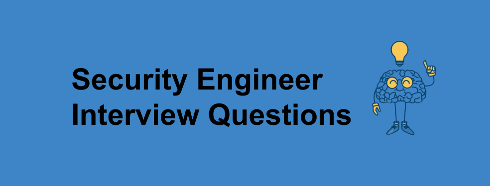 Security Engineer Interview Questions Part-4 | by Saurabh Jain | Cyber ...