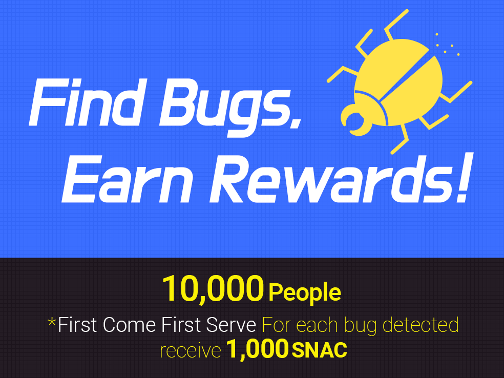 SNAC Bug Bounty Program — Find the bug and Win 1000 SNAC | by Futurepia ...