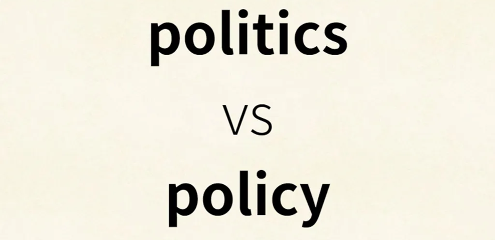 Politics vs Policy: The Foundation for Good Governance. | by John ...