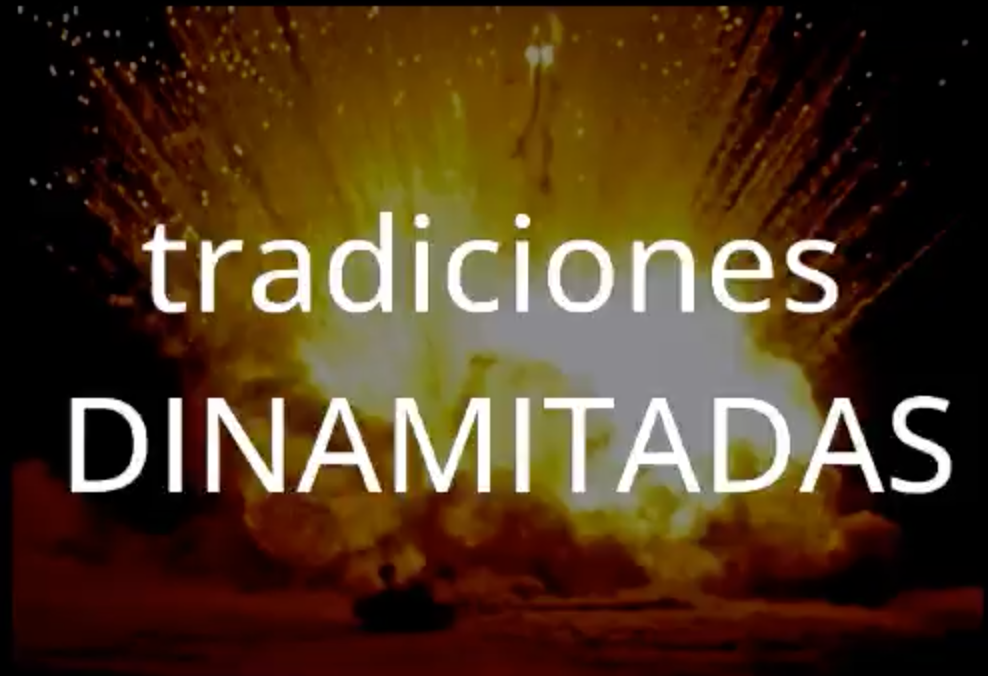 Cuando las tradiciones son dinamitadas Haz click aquí para ir a twit ...