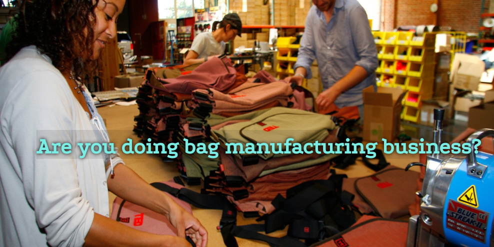 Are you doing bag manufacturing business? | by Tara Annesa | Medium