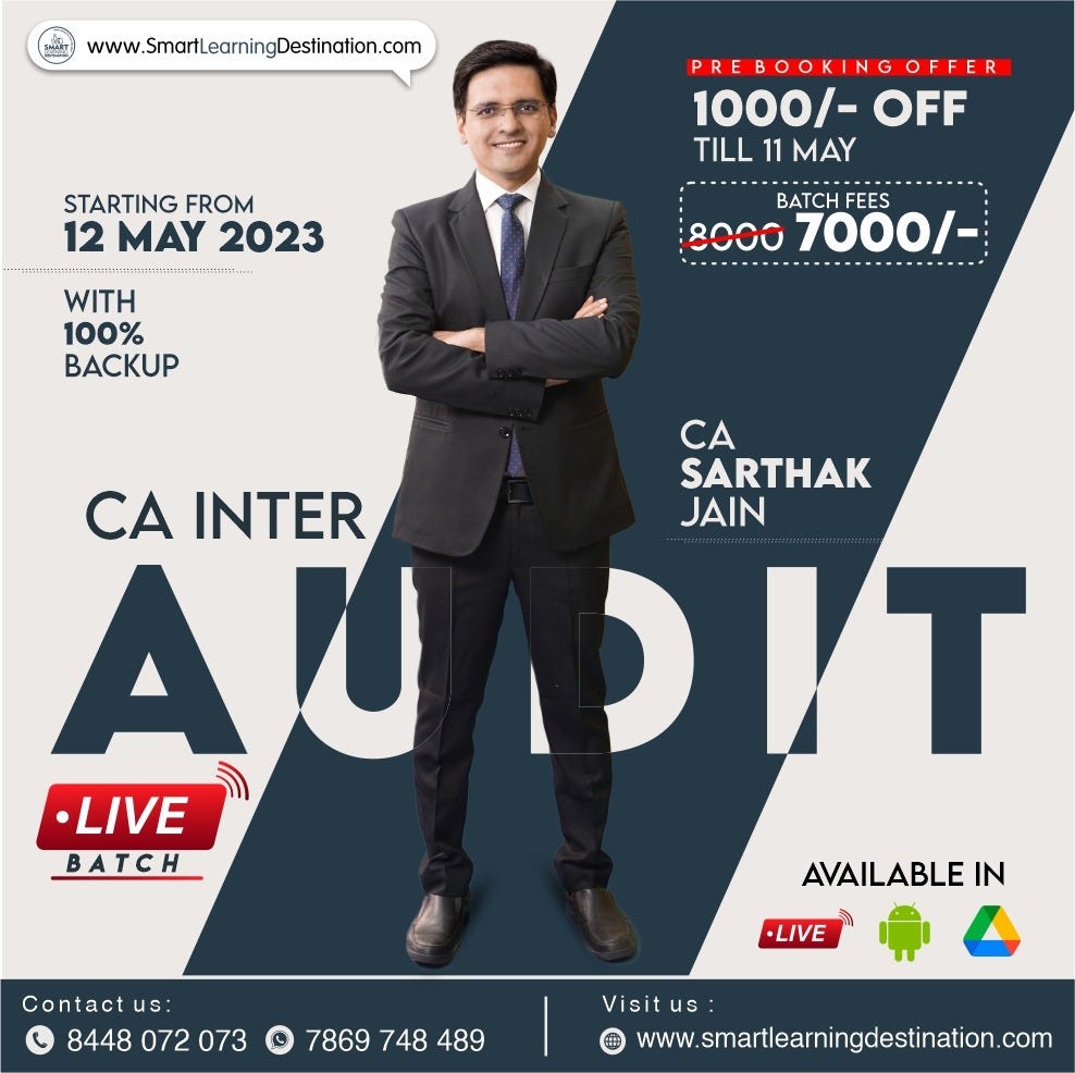 Live Batch — CA Inter Audit By CA Sarthak Jain👌 - Smart learning destination - Medium
