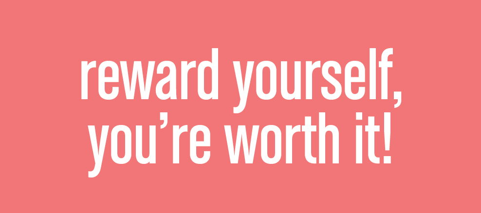 Self-Reward. When you’re having one week full of… | by Almira Devina ...