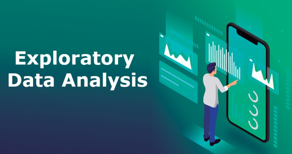 Exploratory Data Analysis: Understanding the Steps, Techniques, Tools ...