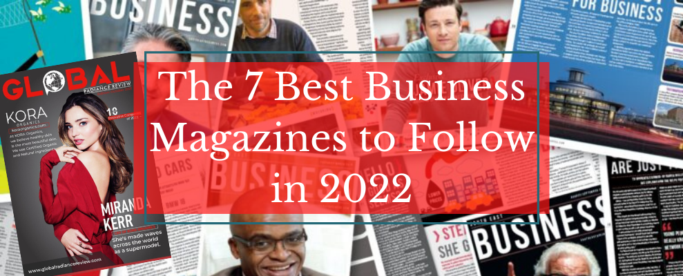 The 7 Best Business Magazines to Follow in 2022 | by Mayank | Medium