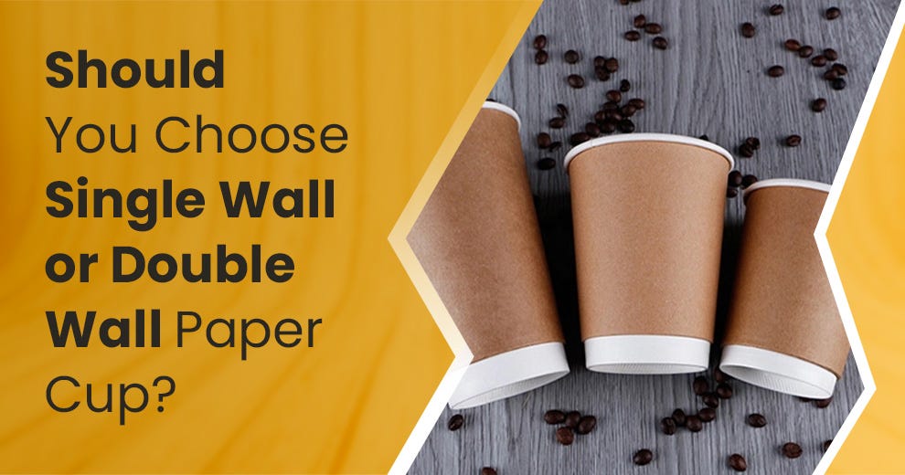 Choosing Between Single and Double Wall Paper Cups: Which is Right for ...