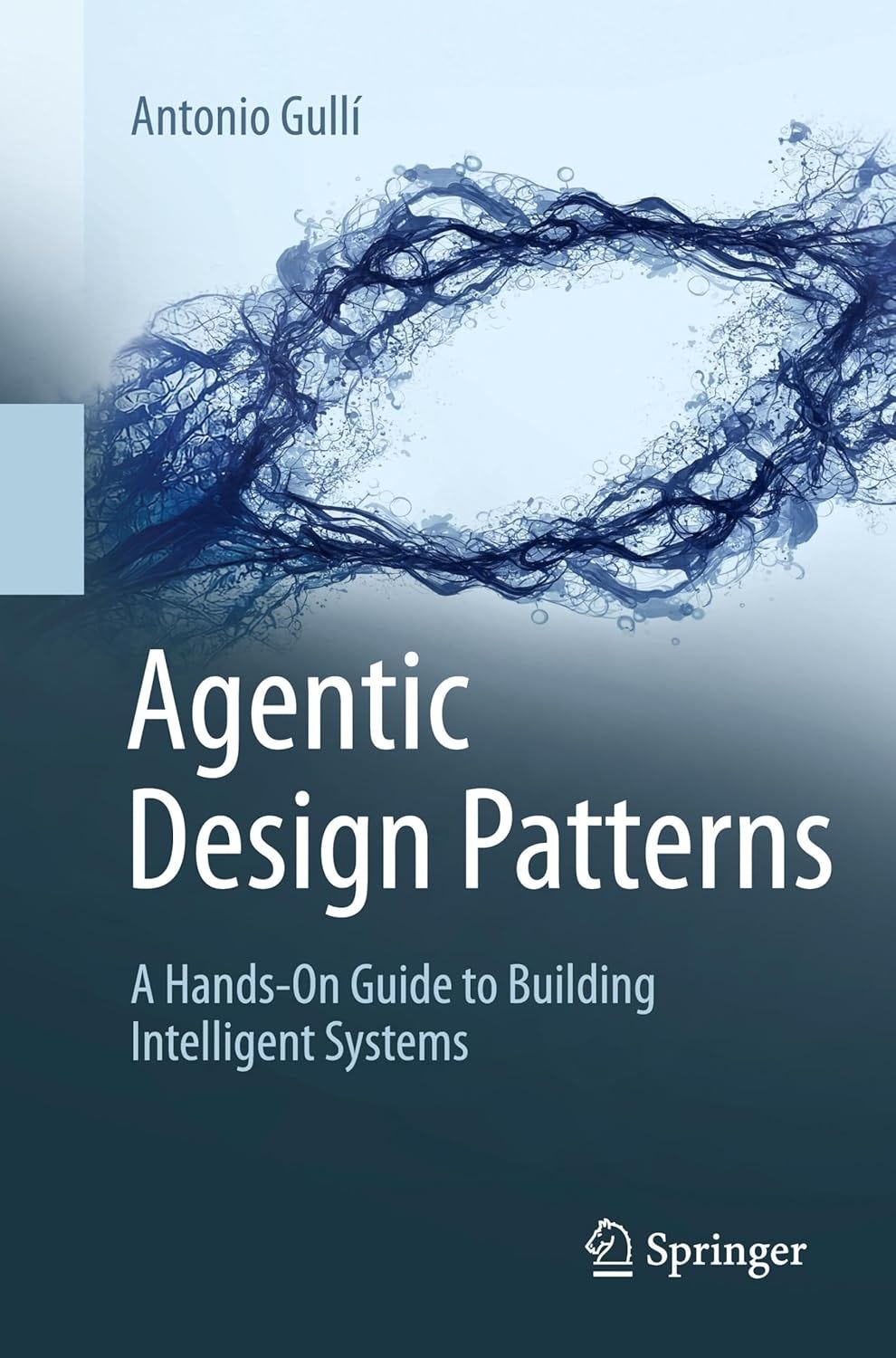 Review: Agentic Design Patterns: A Hands-On Guide to Building ...