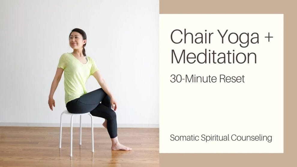 Chair Yoga + Meditation Transcript | by Somatic Spiritual Counseling ...