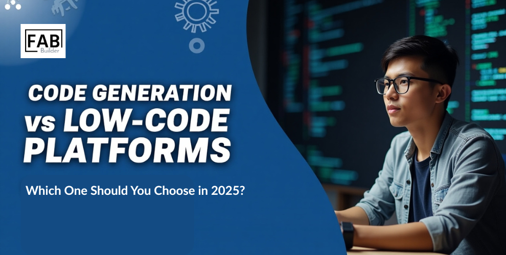 Code Generation vs Low-Code Platforms: Which One Should You Choose in 2025? | by FAB Builder ...