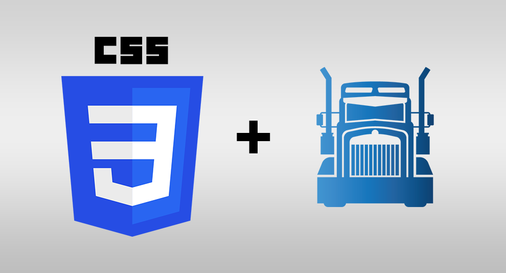 CSS for Truck Drivers. FTD issue #1: Flattening the learning… | by Chris Esperian | …For Truck ...