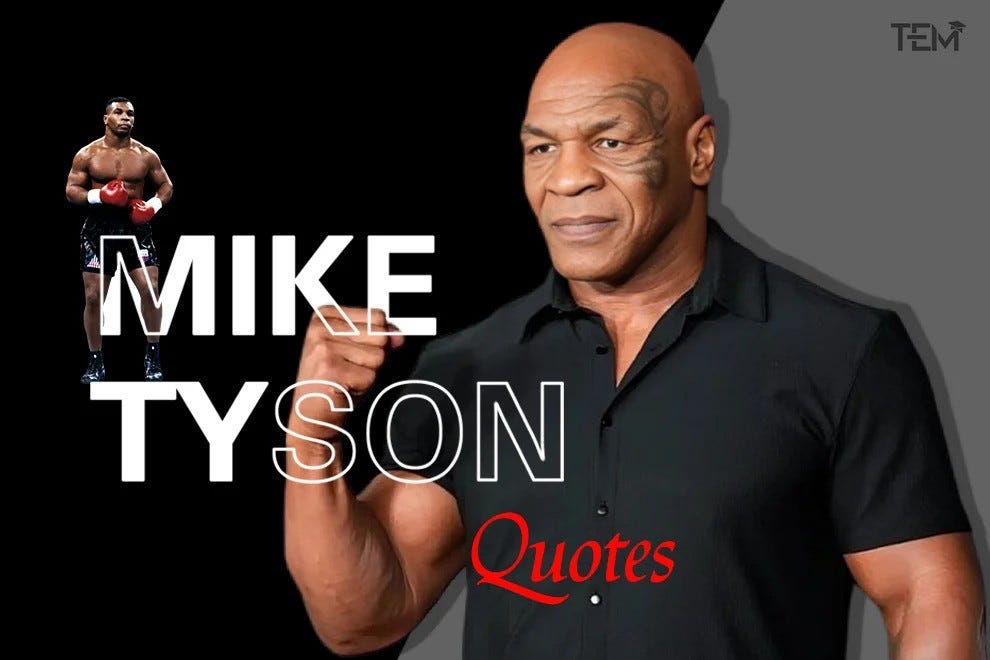 50 Best Mike Tyson Quotes Defining His Legacy (50 Will Astonish You ...