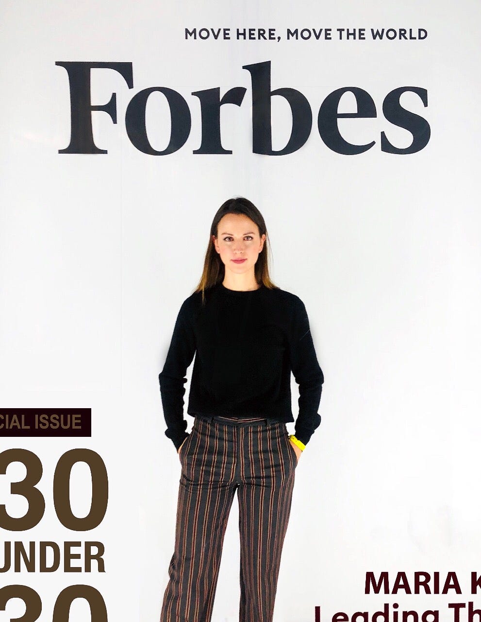 The lessons I learned from Forbes 30 under 30 | by Maria Kucheryavaya ...