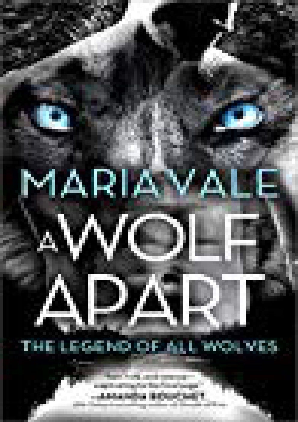 A Wolf Apart (The Legend of All Wolves, #2) full_page | by Vir | Medium