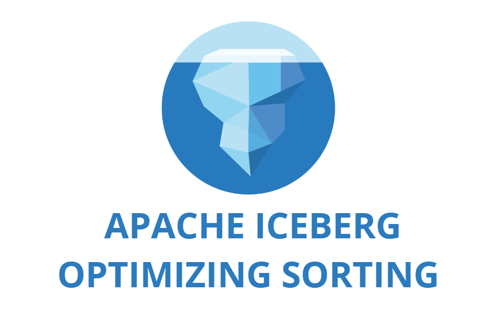 Want Faster Queries with Apache Iceberg? Here’s Why Sorting Changes Everything | by Rui Carvalho ...