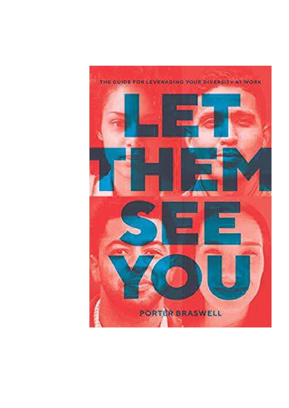 D.O.W.N.L.O.A.D* E_BOOK BY Porter Braswell ( Let Them See You: The ...