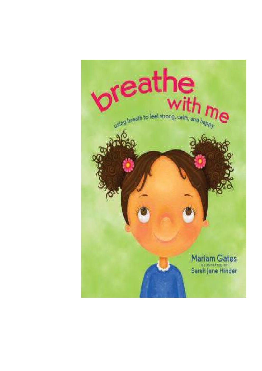 D.O.W.N.L.O.A.D* E_BOOK BY Mariam Gates ( Breathe with Me: Using Breath ...