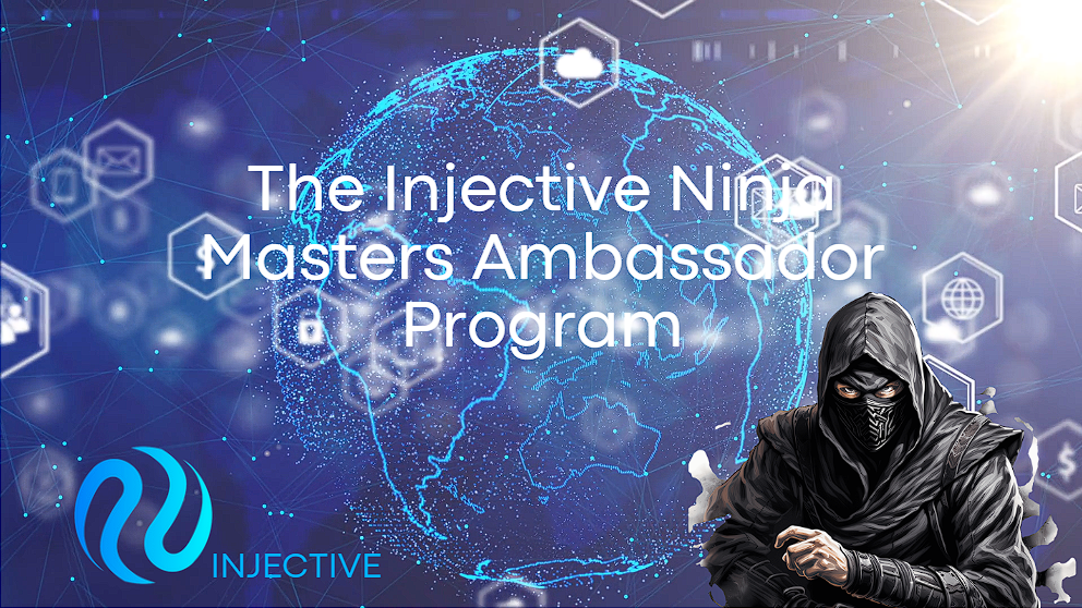 The Injective Ninja Masters Ambassador Program | by Назар Унинець | Medium