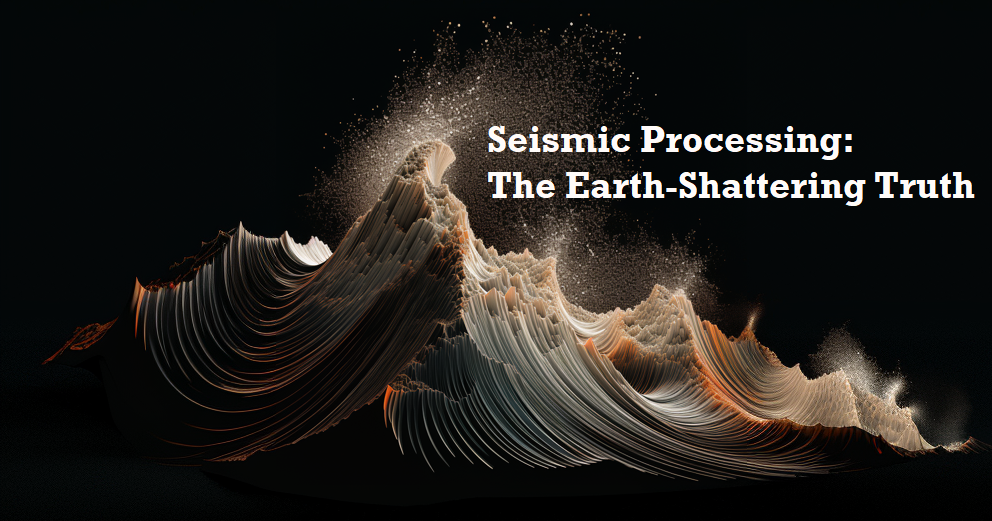Seismic Processing: The Earth-Shattering Truth | by Altynanke | Data ...