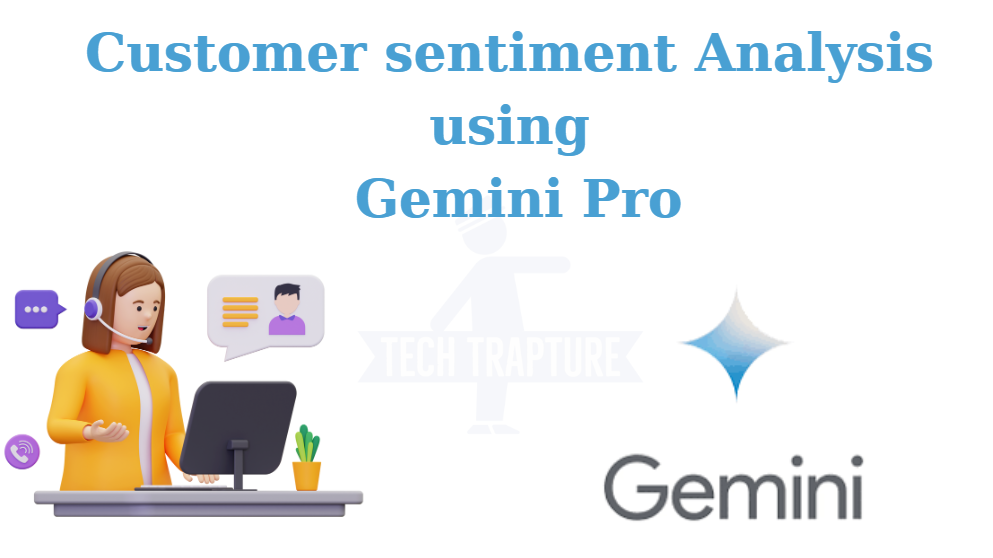 Building a Sentiment Analysis Data Pipeline from Support Chat using Gemini | by Vishal Bulbule ...