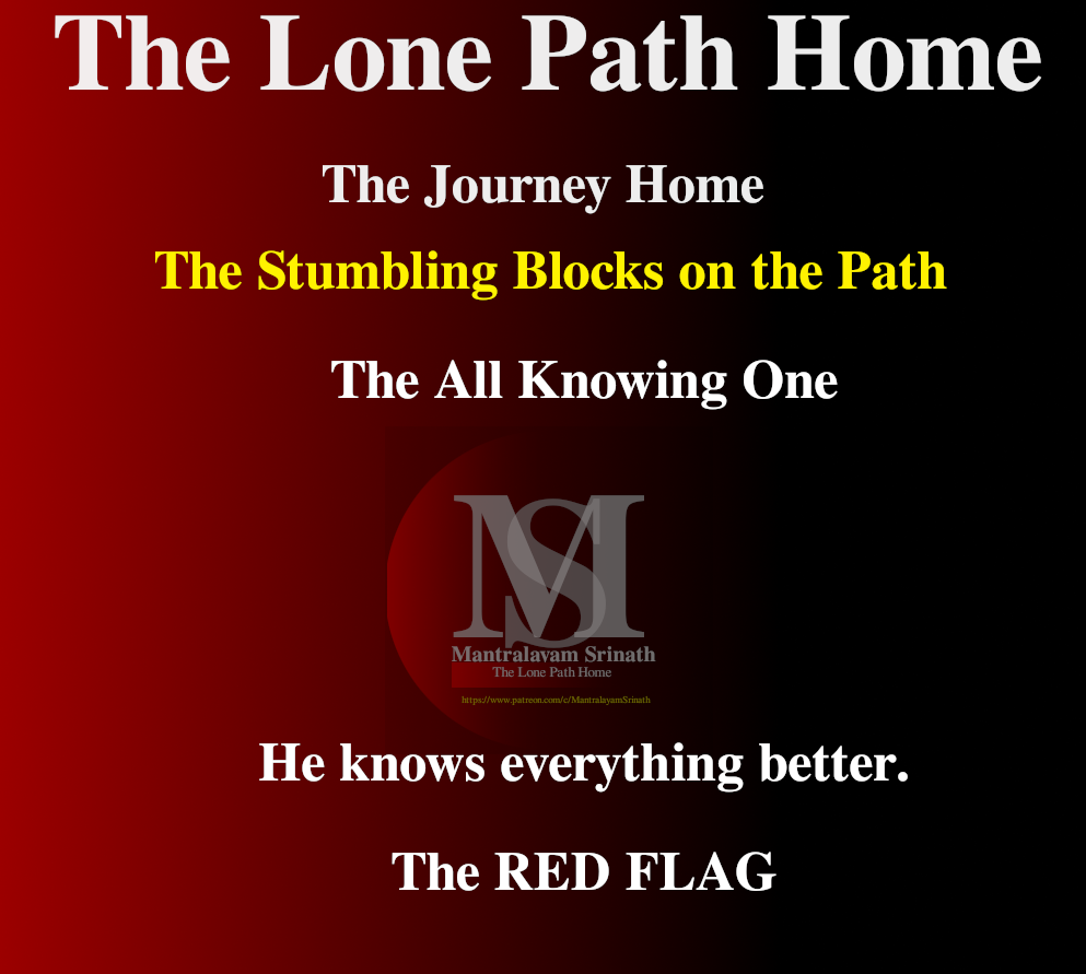 The Lone Path Home — The Person Who Knows Everything Better | by ૐ Mantralayam Srinath | Write A ...