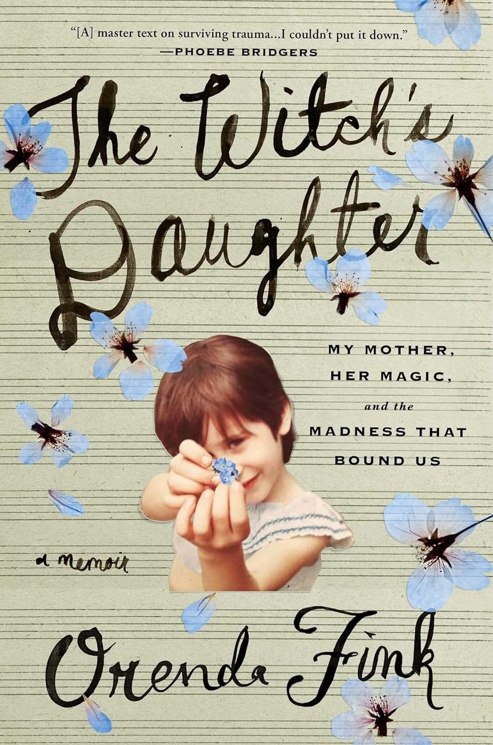 (Download) The Witch’s Daughter: My Mother, Her Magic, and the Madness ...