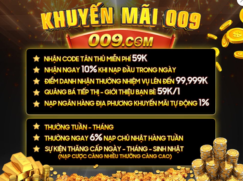 009 Đăng ký liền tay , nhận ngay quà khủng - Nhà Cái 009 - Đăng Ký Nhận Km 009 Tặng 59k - Medium